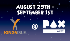 KingsIsle at PAX West 2025! | KingsIsle Blog